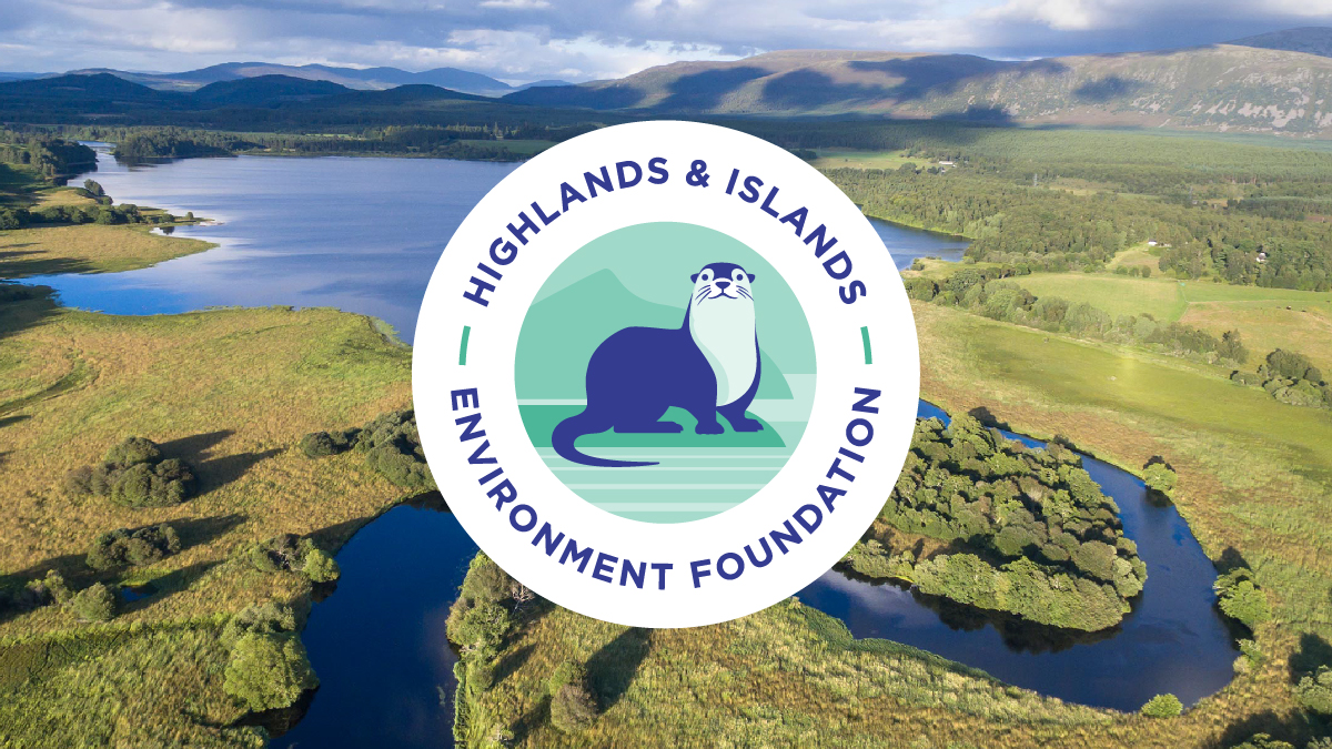 Highlands & Islands Environment Foundation - Get Involved